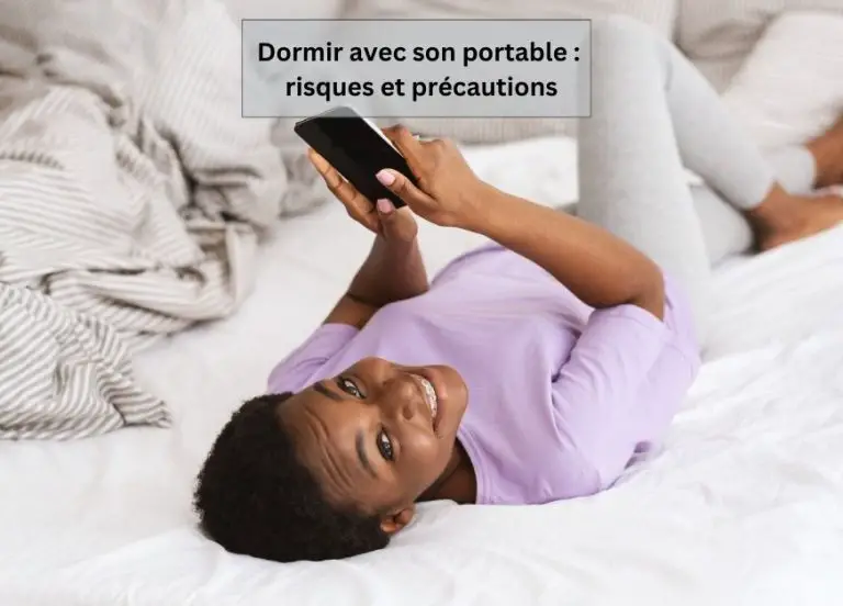 Dormir avec son portable : Risques et Précautions