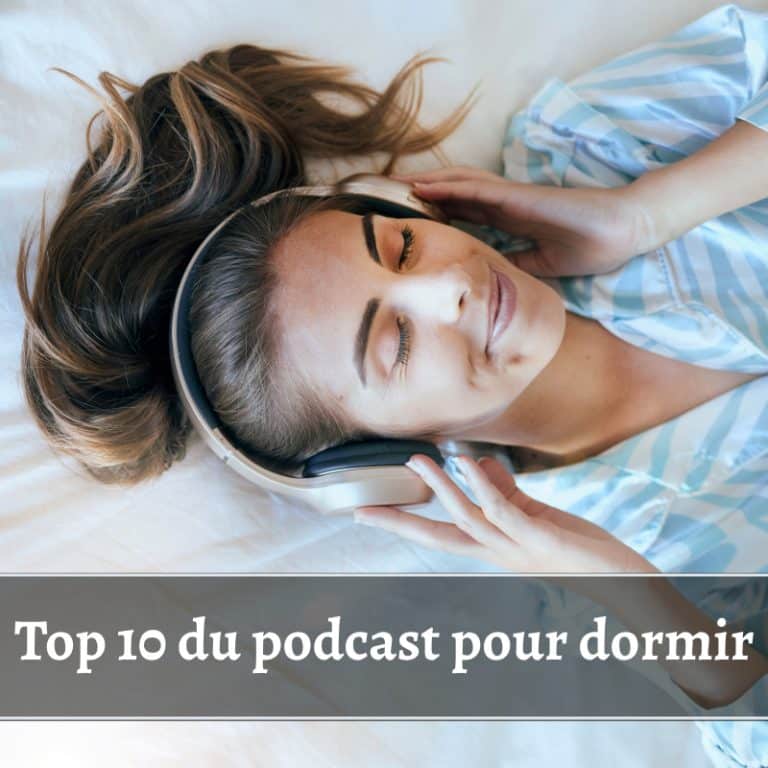 Le Top 10 du podcast pour dormir (profondément)