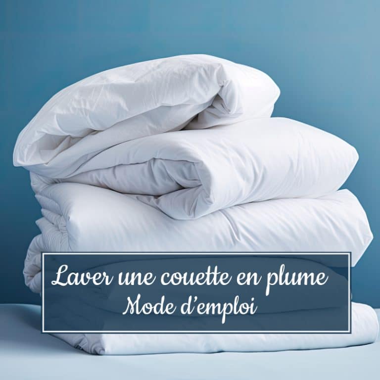 Laver une couette en plume : Mode d’emploi